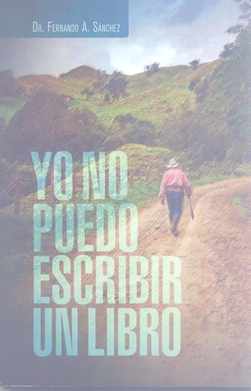 Cuesta Libros. YO NO PUEDO ESCRIBIR UN LIBRO