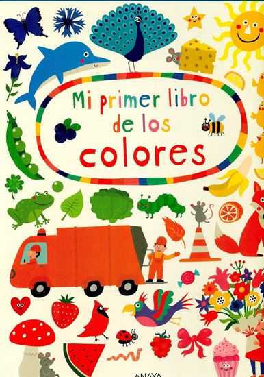 Cuesta Libros. MI PRIMER LIBRO DE LOS COLORES