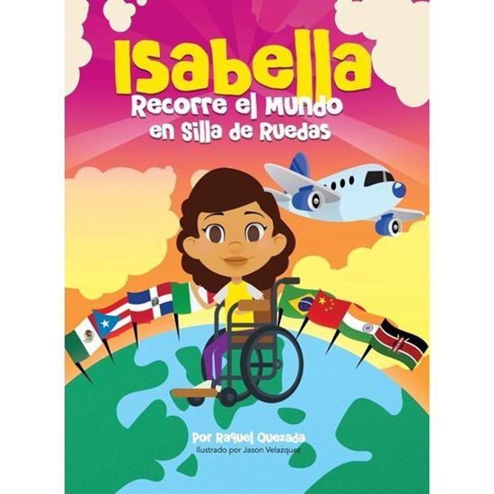 Cuesta Libros. ISABELLA RECORRE EL MUNDO EN SILLA DE R.