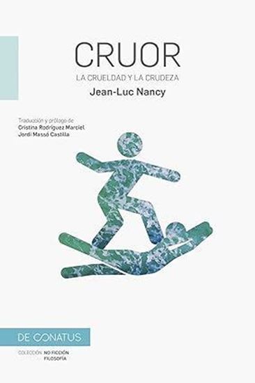 Cuesta Libros. CRUOR. LA CRUELDAD Y LA CRUDEZA